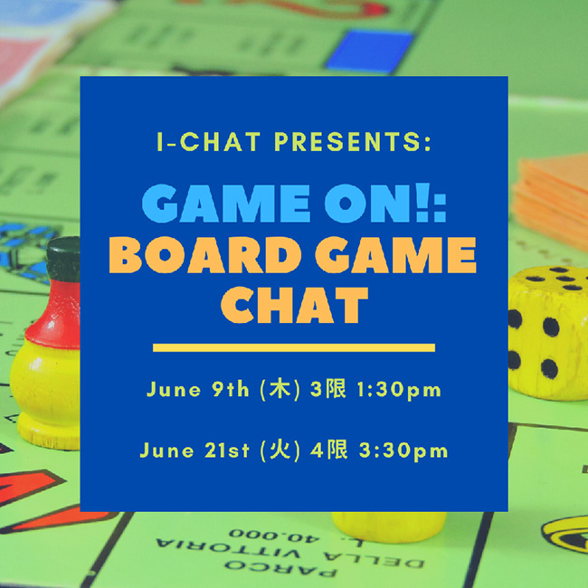 I-Chat Lounge Special Chats in June | I-Chat Lounge | キャンパスでできる国際交流 ...